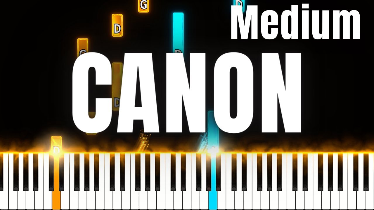 Canon in D - Piano Tutorial INTERMEDIATE (SHEET MUSIC) - YouTube