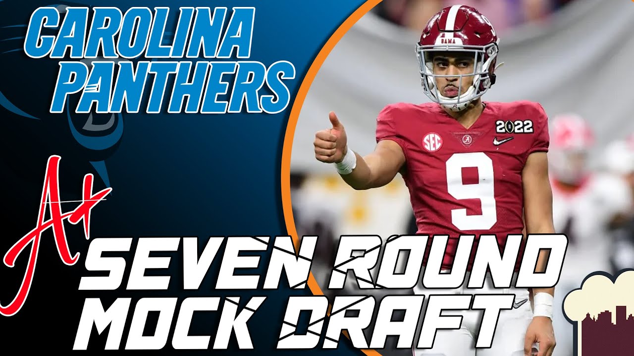 Carolina Panthers Seven Round A+ Mock Draft - YouTube