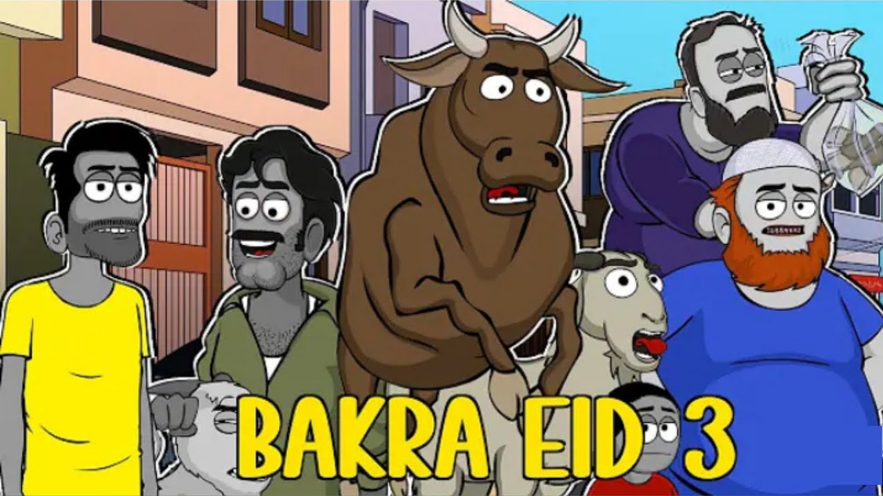 Bakra Eid 3 | Sharum Ki Sketchbook - YouTube