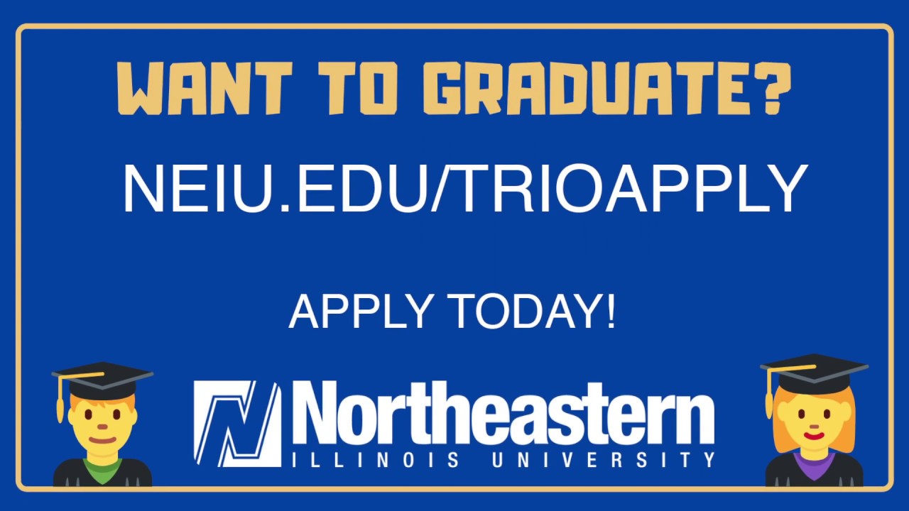 NEIU TRIO Student Support Services: Want to Graduate? - YouTube