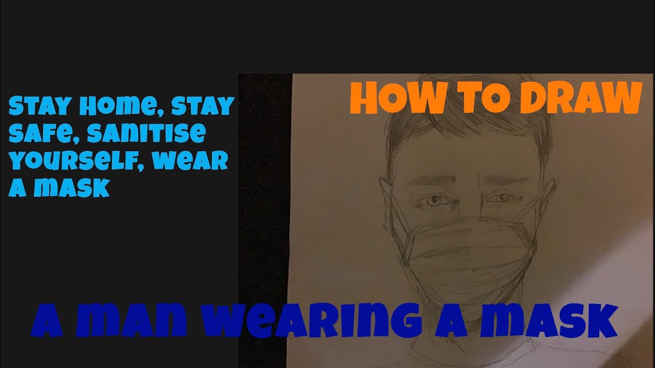 How To Draw a Man Wearing A mask - YouTube