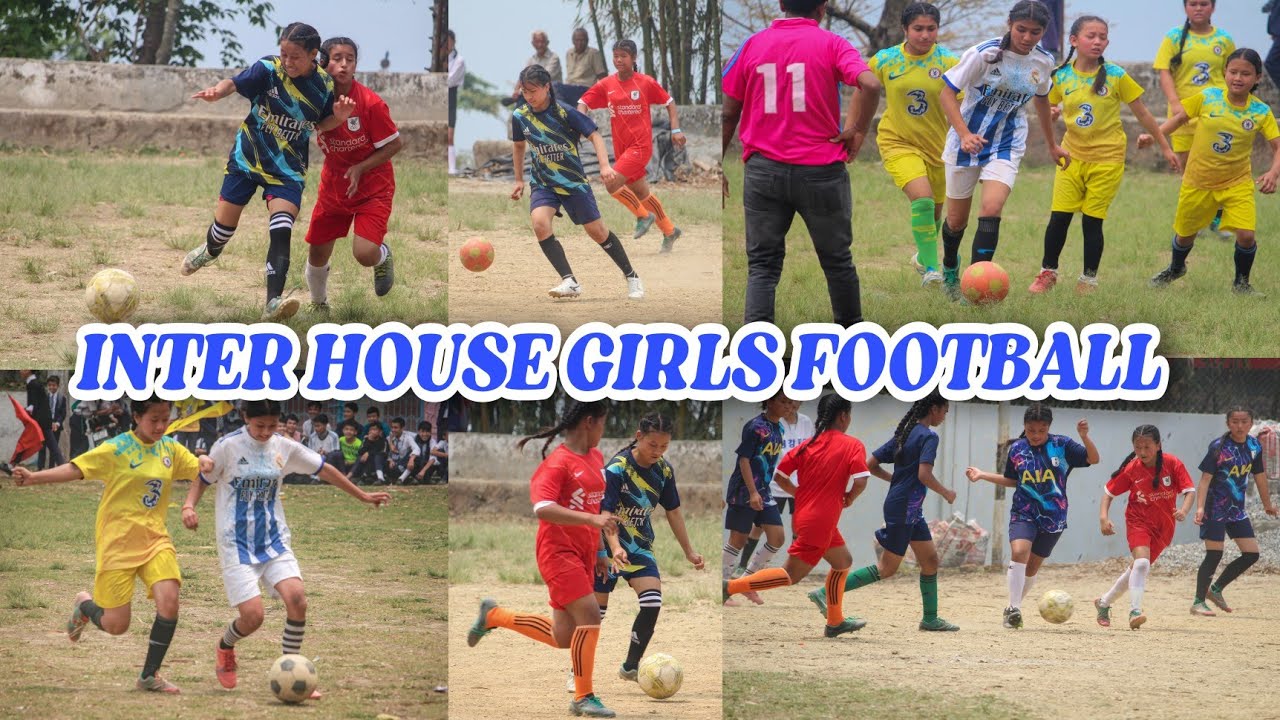 INTER HOUSE GIRLS FOOTBALL TOURNAMENT 2023 - YouTube