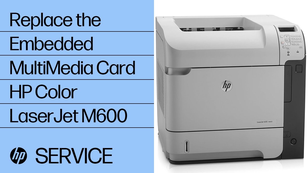 HP LaserJet Enterprise M604, M605, M606 - Removal and replacement ...