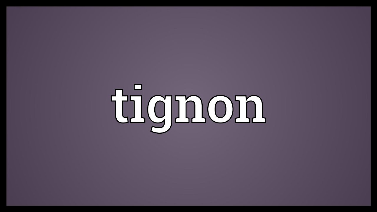 Tignon Meaning - YouTube