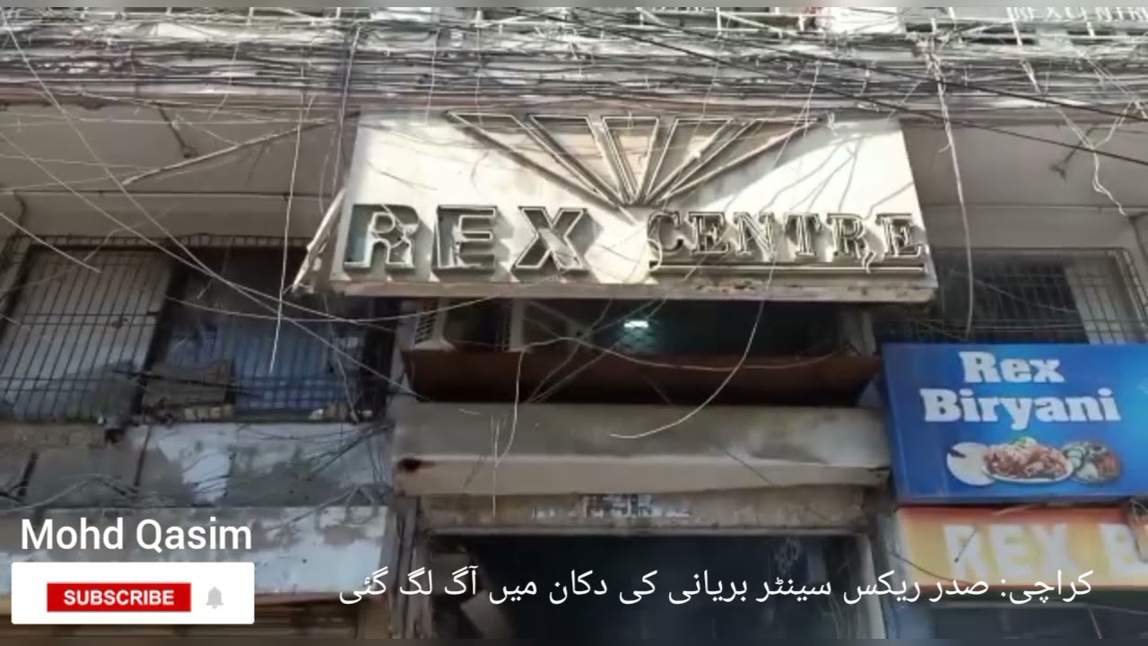 Sadar Rex Center Mai Aag Lag gai, Fire In Biryani Shop, Karachi Fire ...