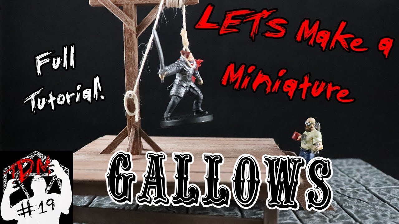 💀Tutorial: Gallows for D&D and Tabletop Gaming💀 | TheDungeonMattster ...