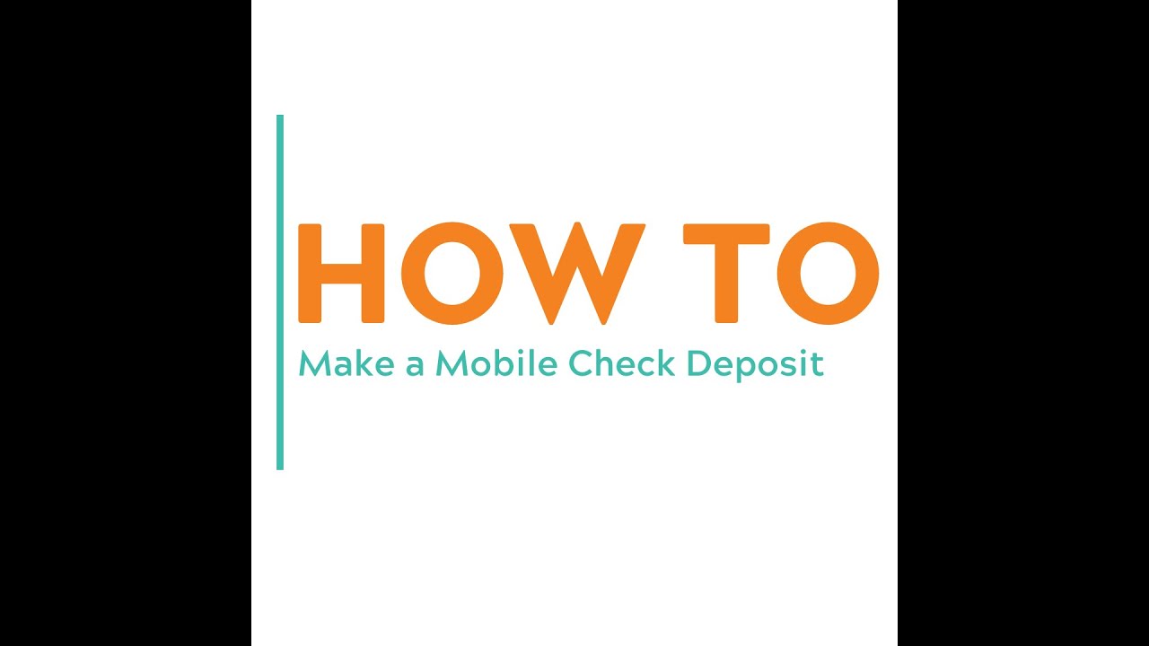 How To Make A Mobile Check Deposit YouTube how-to-make-a-mobile-check-deposit-youtube