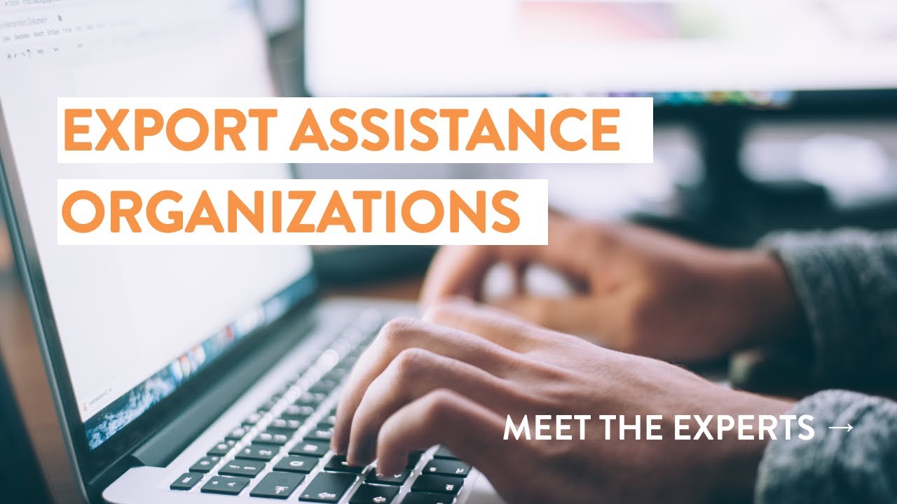 Export Assistance Organizations - YouTube