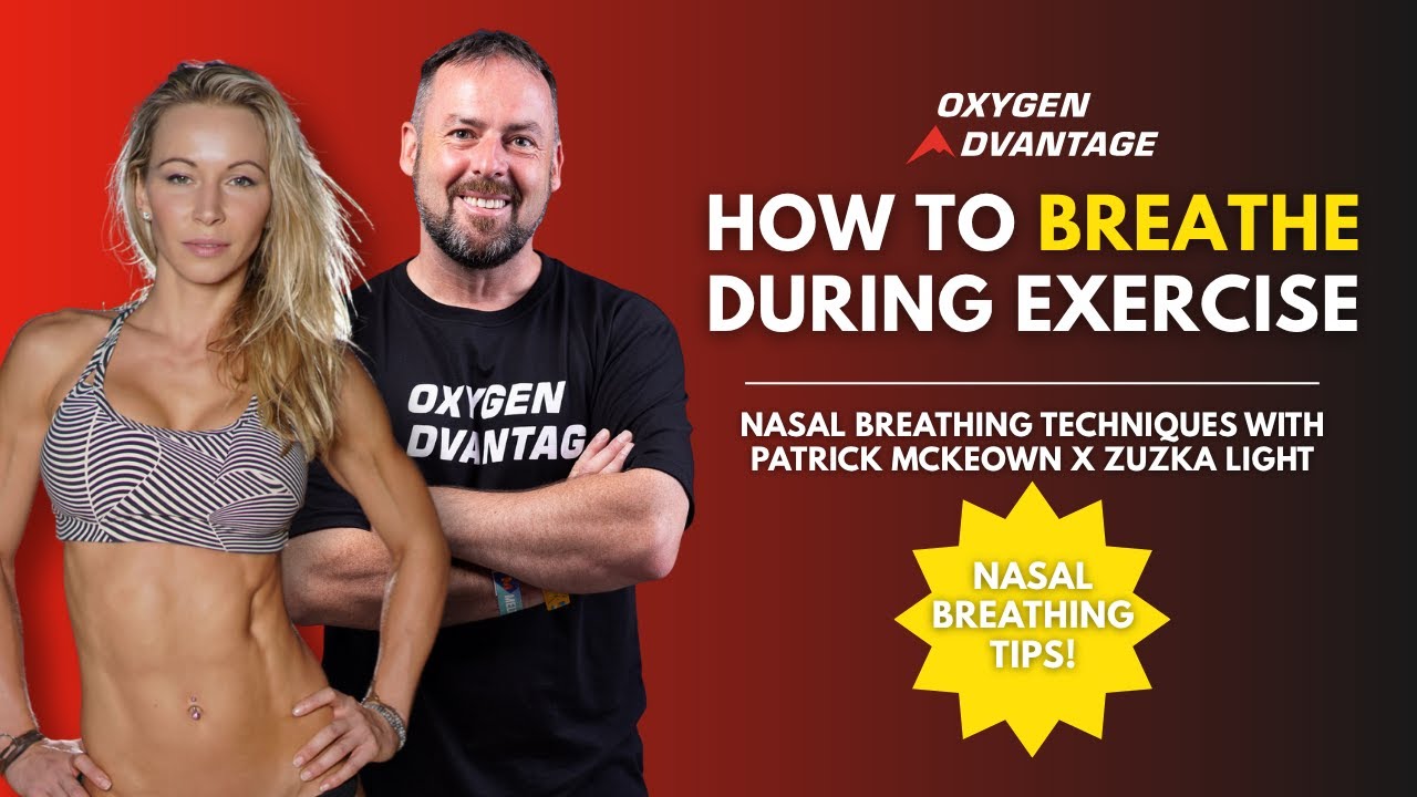 How to Breathe During Exercise | Nasal Breathing Techniques with Patrick McKeown and Zuzka Light ...