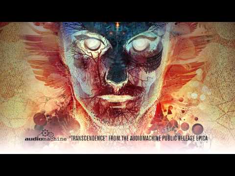 Audiomachine - Transcendence