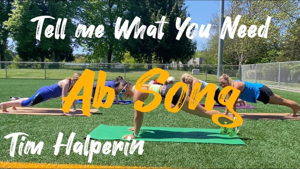 Tell Me What You Need | Tim Halperin | Core Toning | Kimberly Zehnder ...