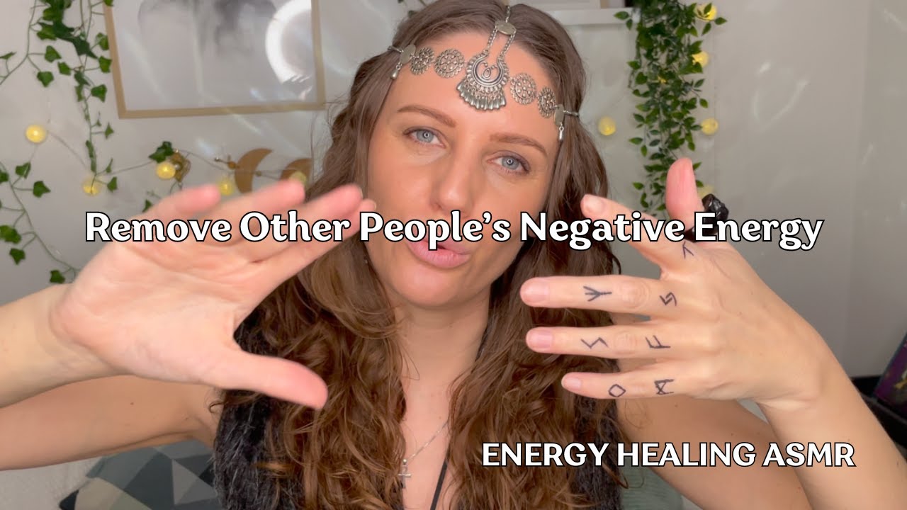 (1+ hrs healing asmr) Remove Other People's Negative Energy, Blocks ...