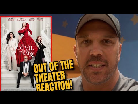 The Devil Wears Prada 2 Out Of The Theater Reaction!