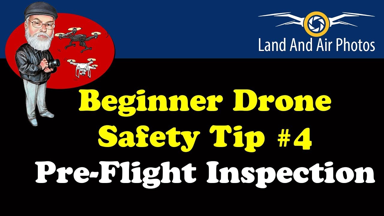 Beginner Drone Flying Safety Tips #4: Preflight Inspection - YouTube
