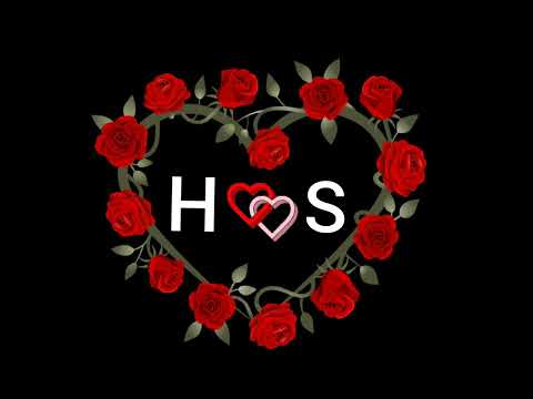 H Love S WhatsApp status|H S love alphabet|H love S friend status 💗 H S cute video|H S love video