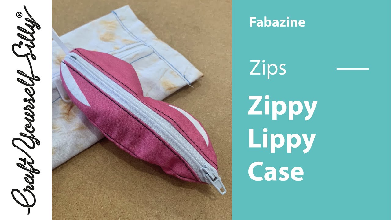Zippy Lippy Case | Fabazine | Zips - YouTube