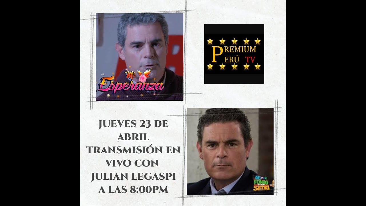 JULIAN LEGASPI (ACTOR) EN TRANSMISIÓN EN VIVO - YouTube