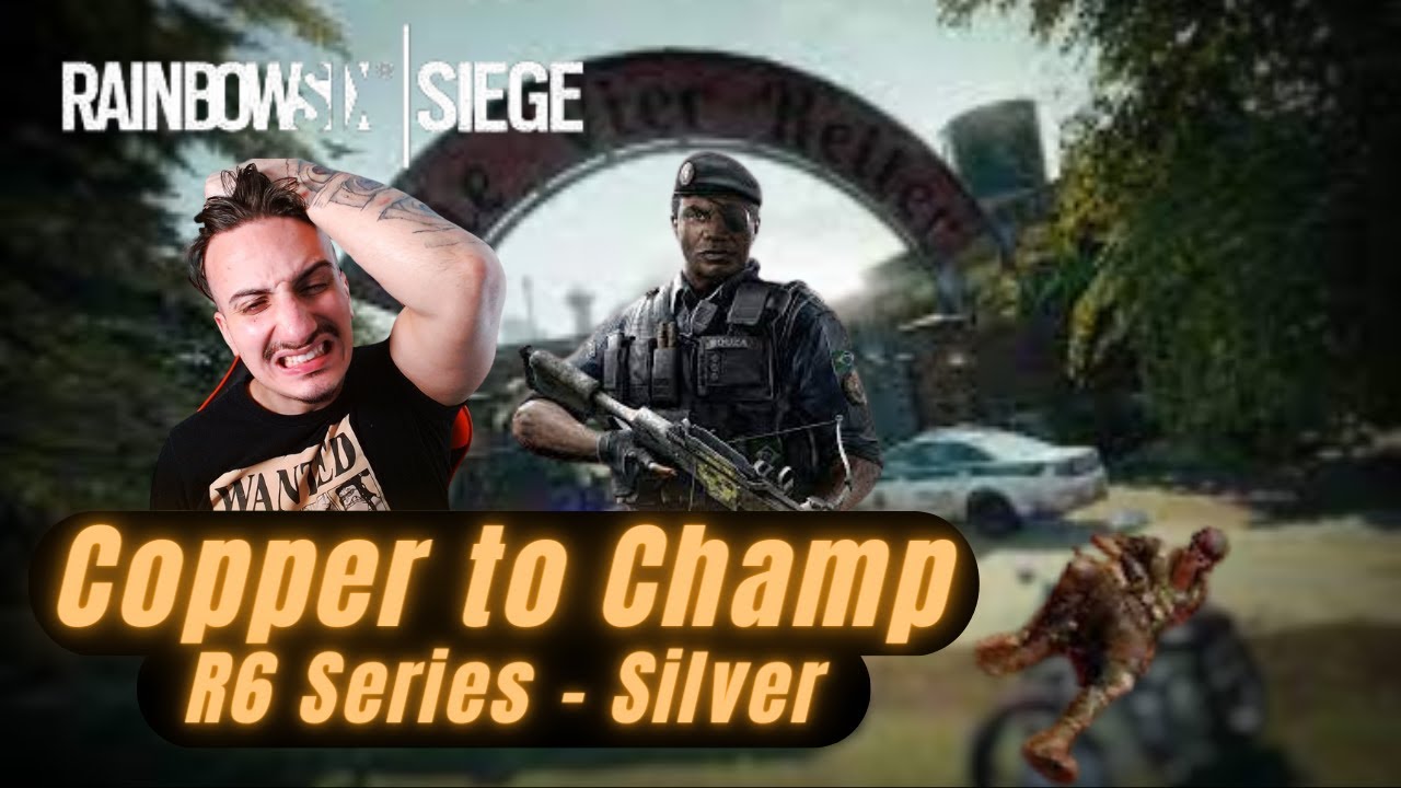 R6 Copper to Champion Series - Silver #rainbowsixsiege #streamer # ...