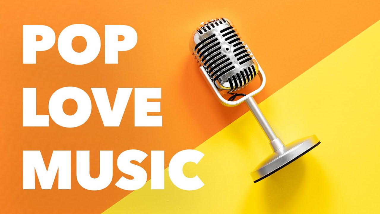 🎙 Pop Romance: Singing Love Songs | Copyright Free Music with Vocals ...