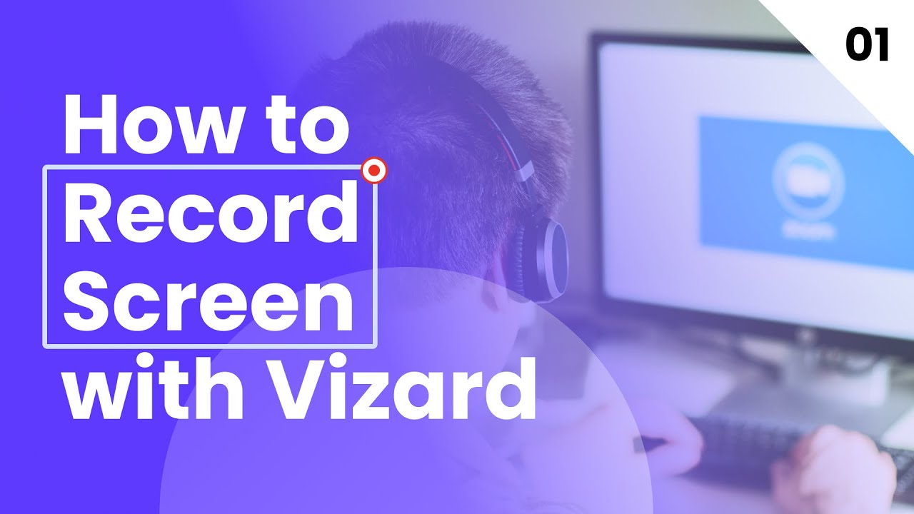 How to Record Screen with Vizard - YouTube