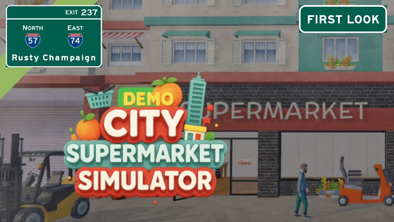 City Supermarket Simulator Demo First Look - It's the Friendliest ...