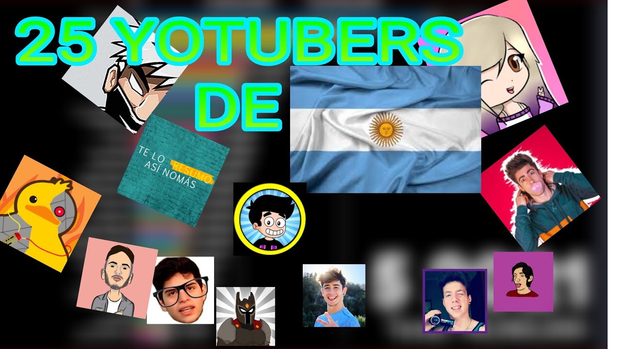 TOP 25 YOUTUBERS DE ARGENTINA (2021-2025) - Marts Graficas - YouTube