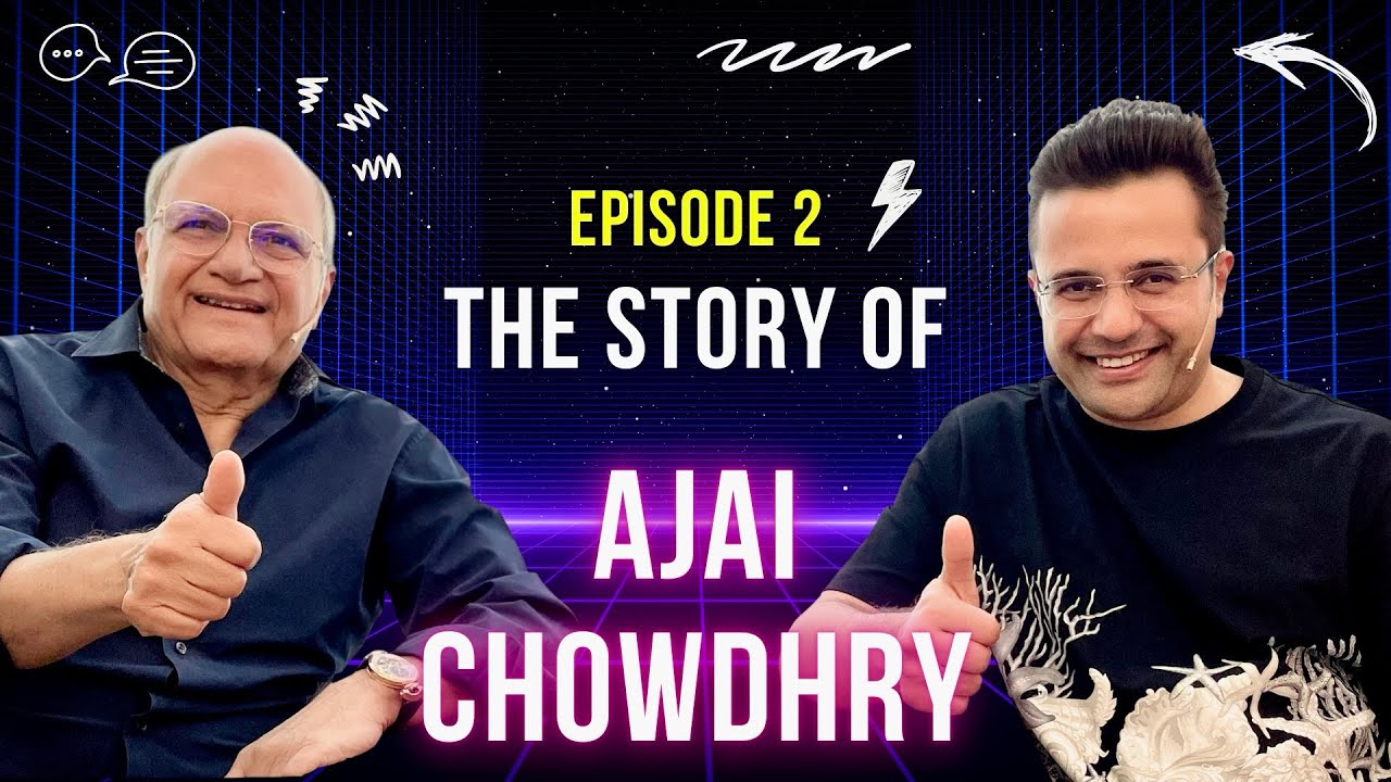 EP 2 - The Story of Ajai Chowdhry, Co-Founder, HCL | With Sandeep ...