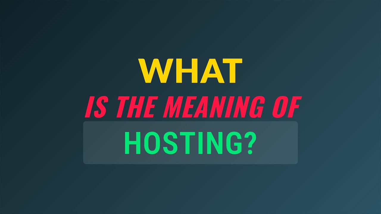 What is the meaning of Hosting? - YouTube