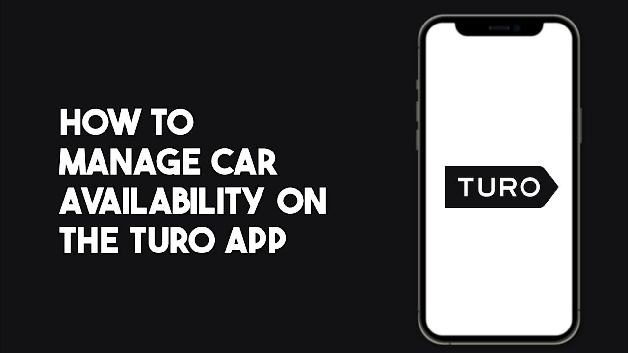 How to Manage Car Availability on Turo App - YouTube