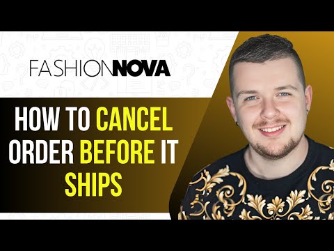 How To Cancel Fashion Nova Order Before It Ships