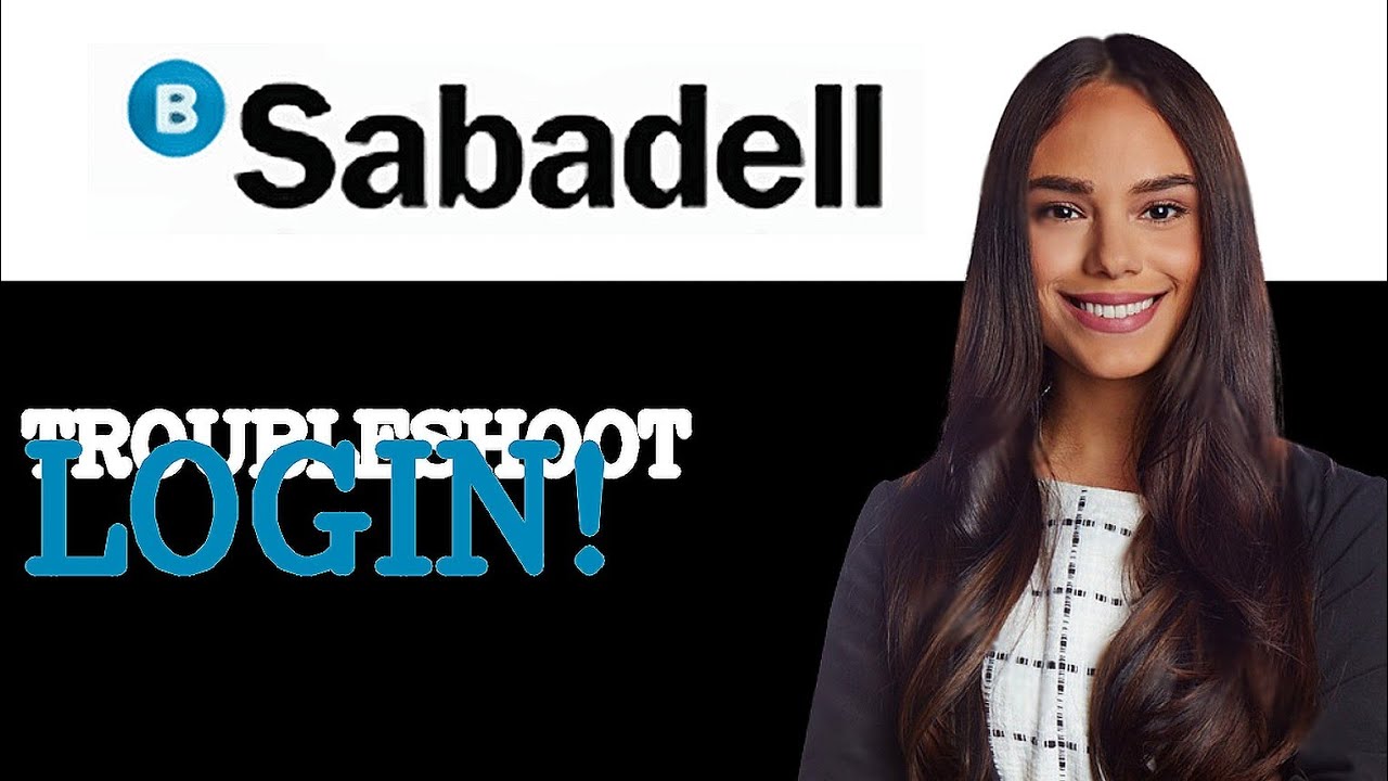 How To Troubleshoot Login To Banco Sabadell Savings Account (2025 ...