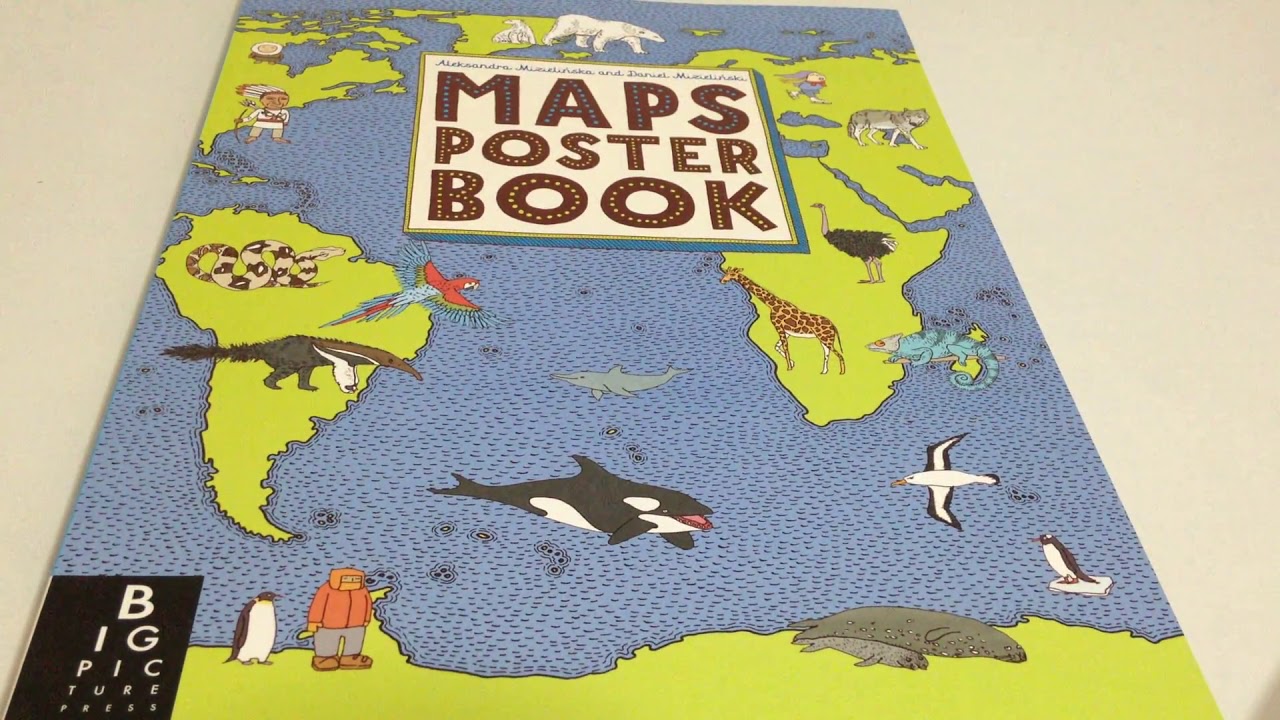 MAPS POSTER BOOK : BIG PICTURE PRESS - YouTube