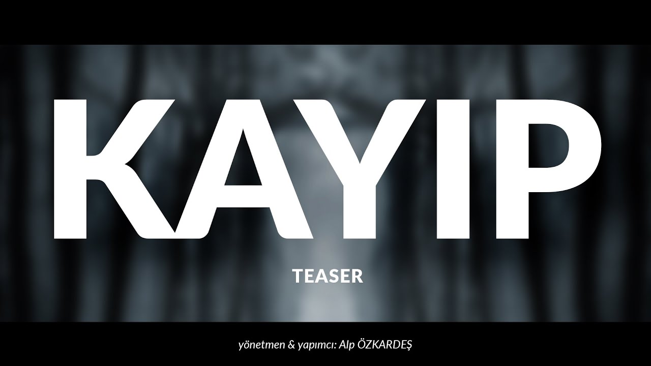 KAYIP (Teaser) - YouTube