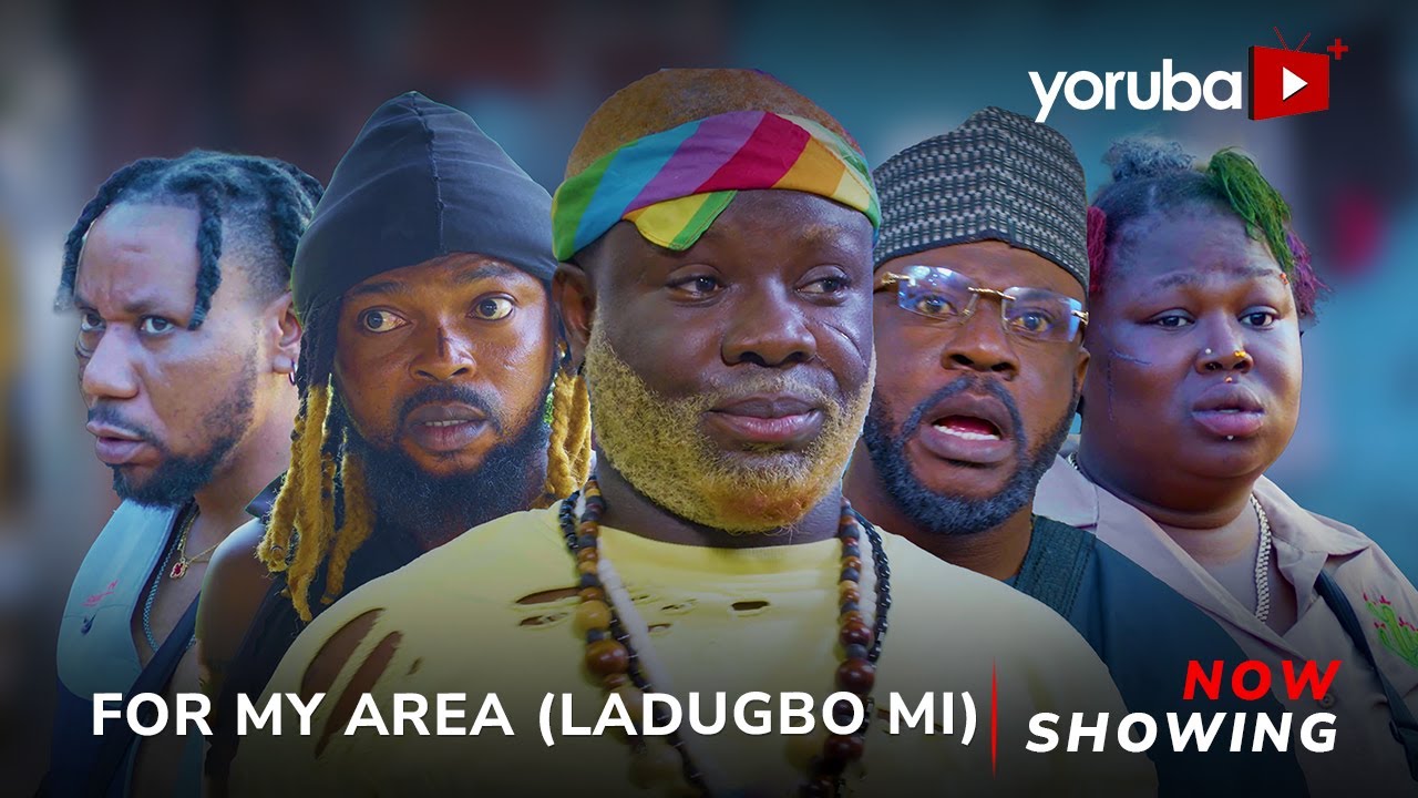For My Area Yoruba Movie 2024 Drama Itele, Kola Ajeyemi, Sidi, Odun ...