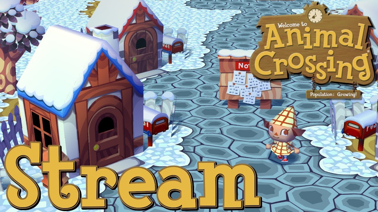 Hanging around Hometown - Let's Play: Animal Crossing - Stream 3 - YouTube