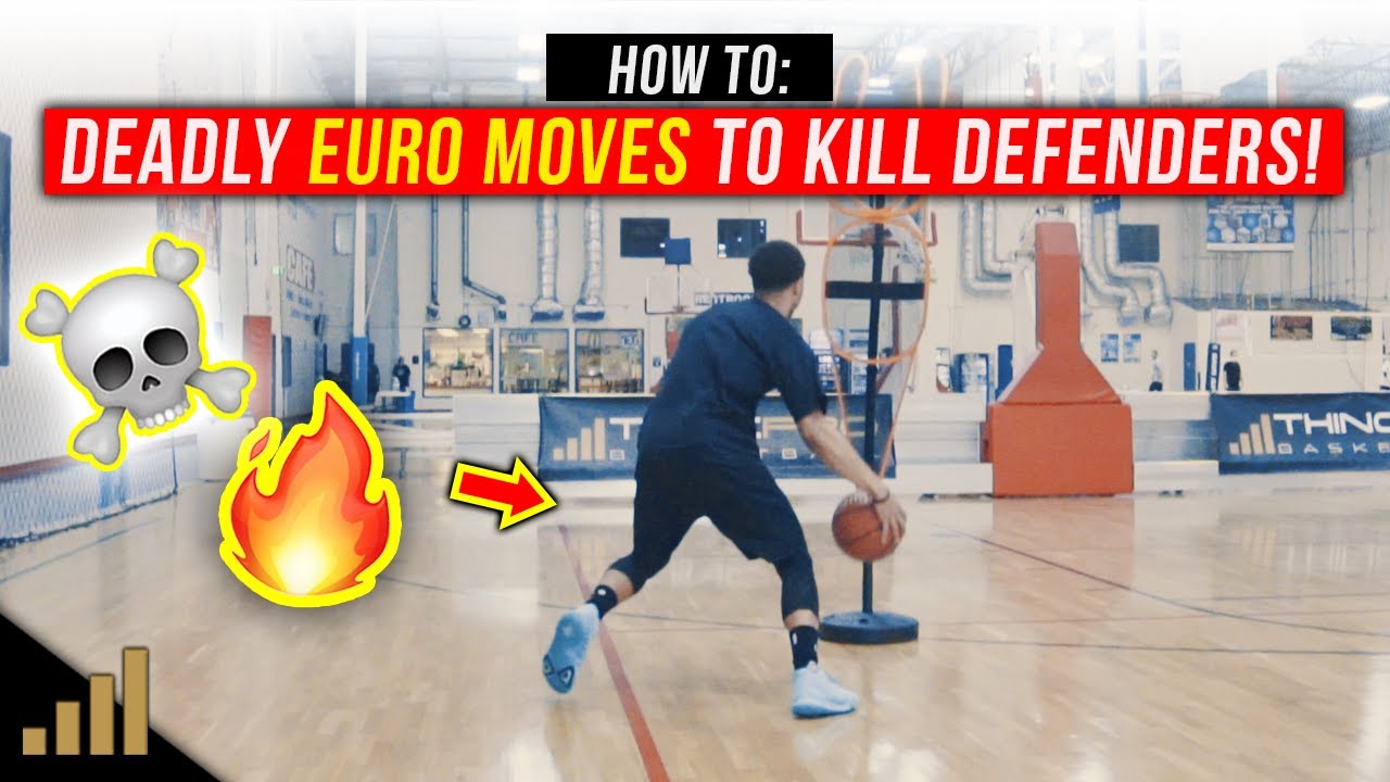 How to: DEADLY European Basketball Scoring Moves to KILL DEFENDERS ...
