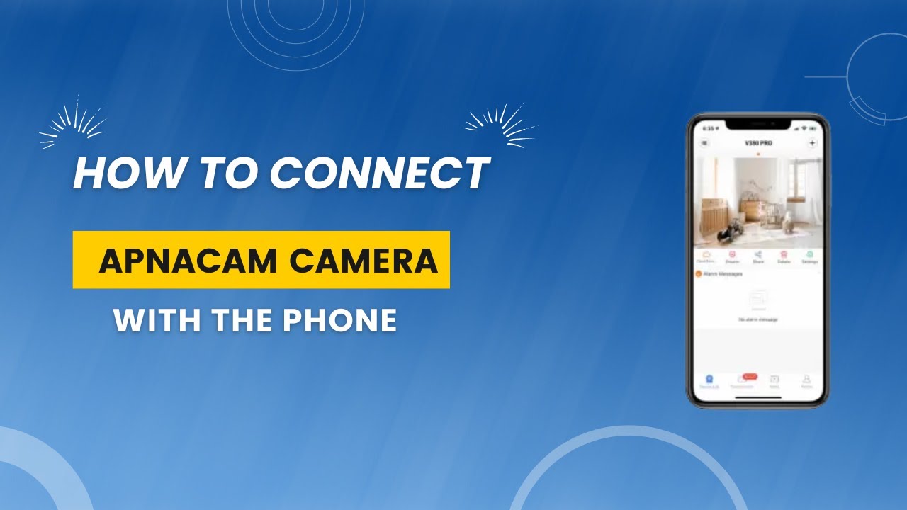 How To Connect ApnaCam Wi-Fi Camera With Wi-Fi See Live Form Anywhere ...