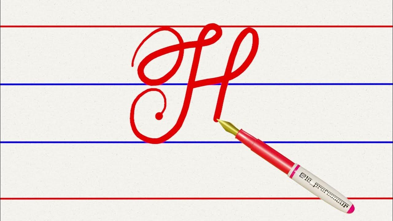 How to write english capital letter H in cursive writing - YouTube