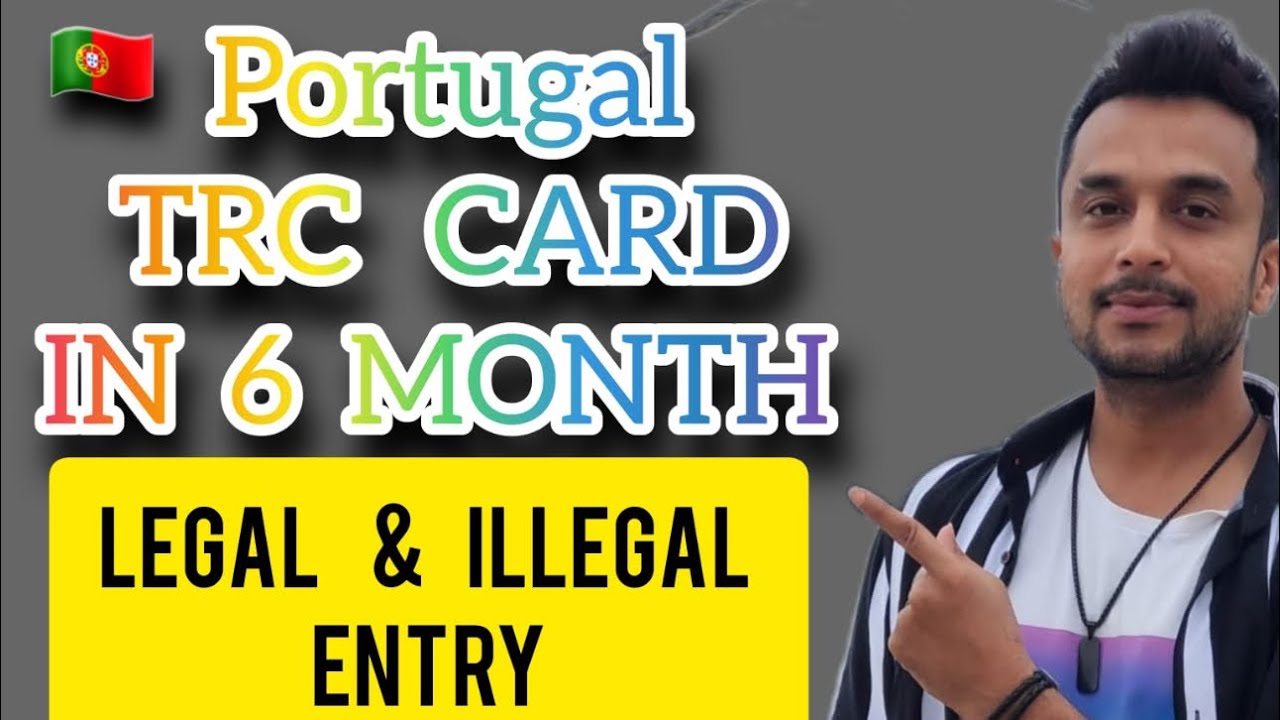 How to get Portugal TRC Card in 6 months | Portugal immigration new ...