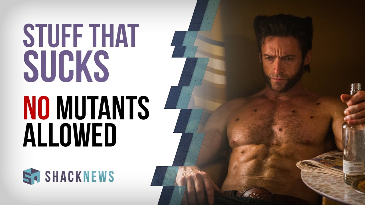 Stuff That Sucks: No Mutants Allowed - YouTube