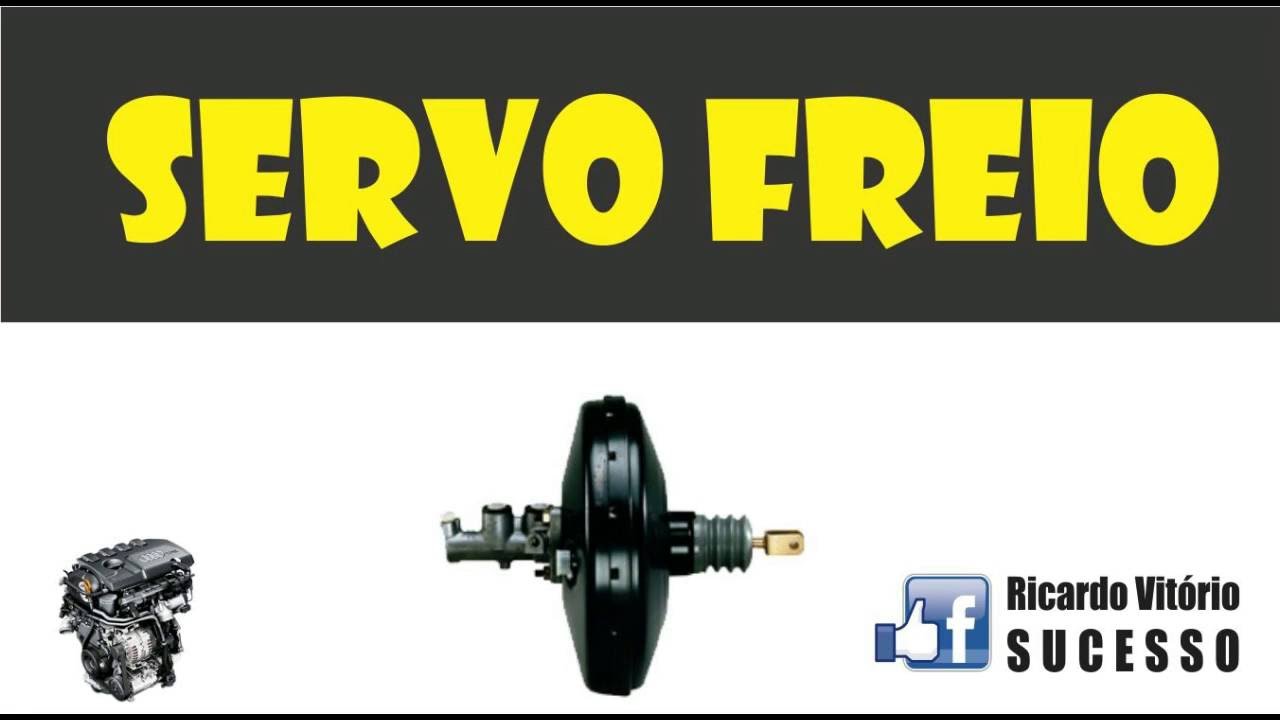 SISTEMA DE FREIO-SERVO FREIO ( hidrovácuo) Funcionamento Técnico ...
