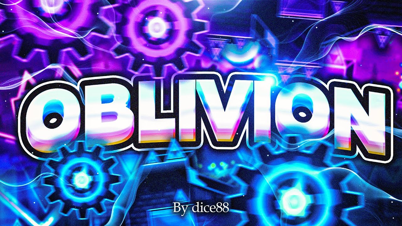 Oblivion by dice88 (Extreme Demon) | Geometry Dash - YouTube