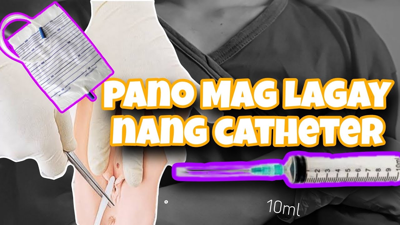 Pano mag lagay nang CATHETER sa babae. - YouTube