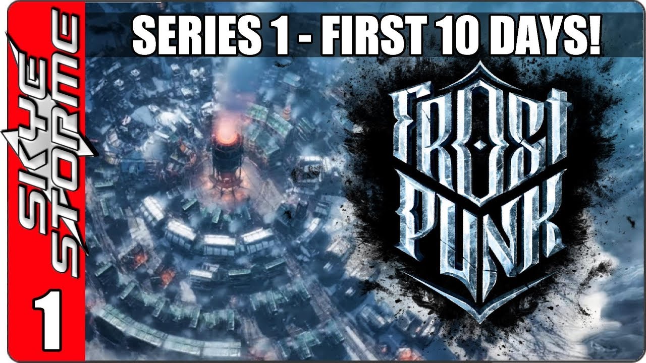 Frostpunk Demo - Gameplay / Let's Play - Episode 1 (City Building ...