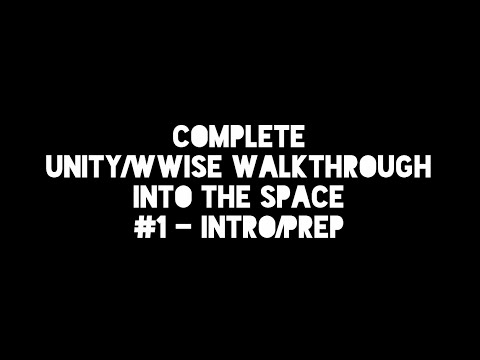 UNITY WWISE WALKTHROUGH #1 INTRO - YouTube