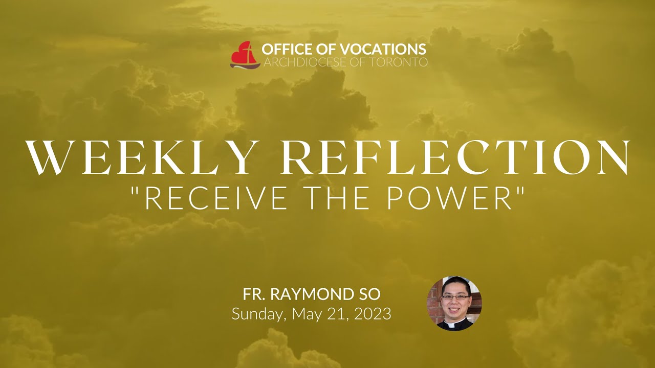 RECEIVE THE POWER | Fr. Raymond So - YouTube