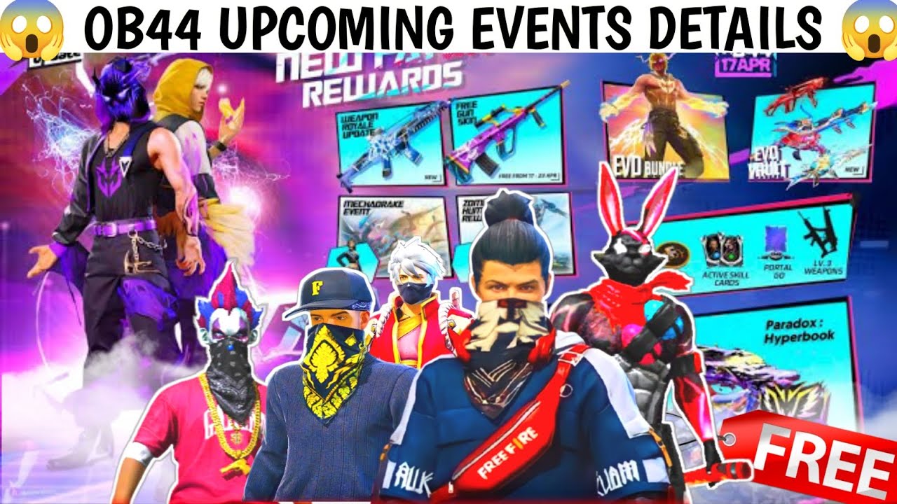 Free Fire OB44 Upcoming Events Details 🤯 || Free Fire Next Weapon Royal ...