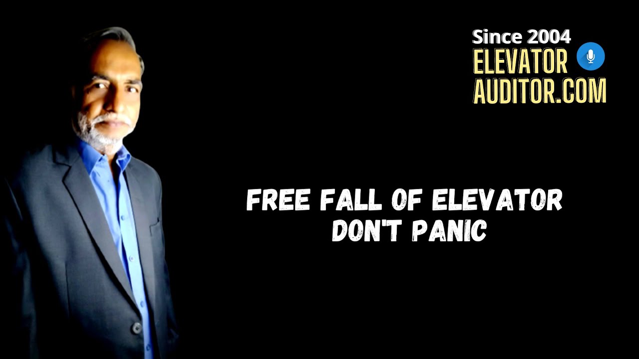 Free Fall Of Elevator - Don't Panic | www.elevatorauditor.com - YouTube