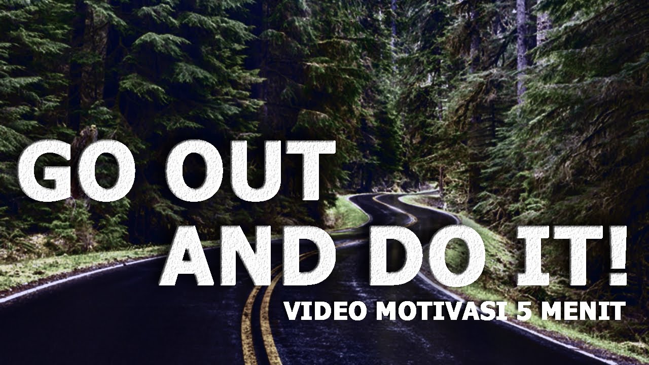 GO OUT AND DO IT 2025 - YouTube
