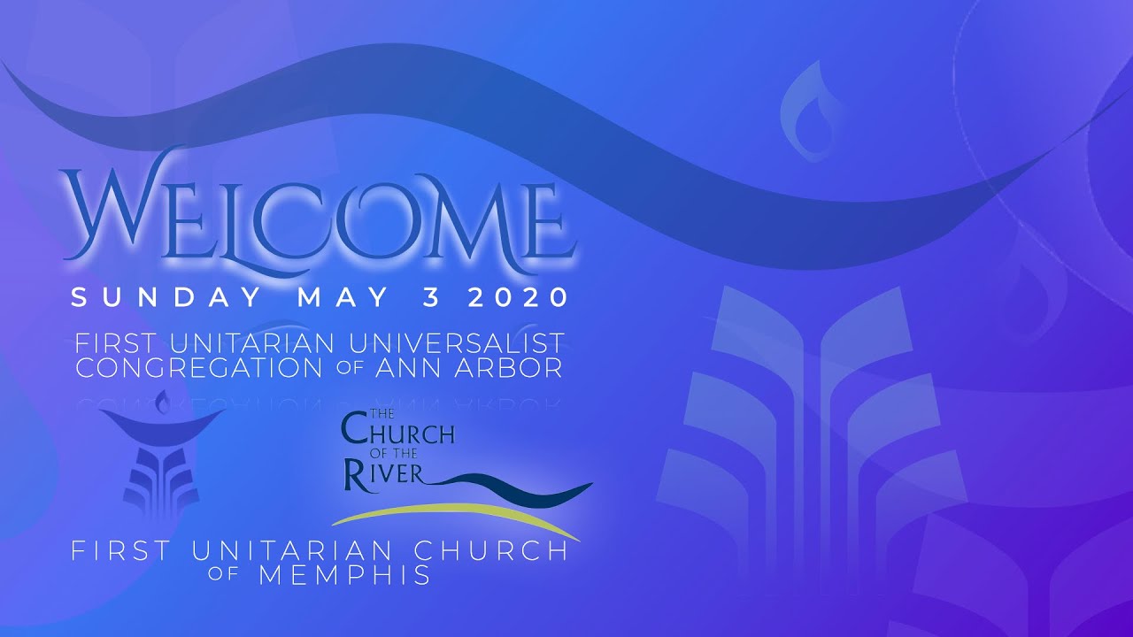 UUAA Worship Service - 5/3/2020 - YouTube